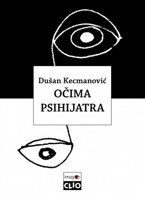 OČIMA PSIHIJATRA