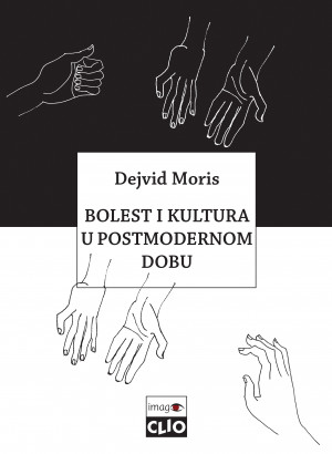 BOLEST I KULTURA U POSTMODERNOM DOBU