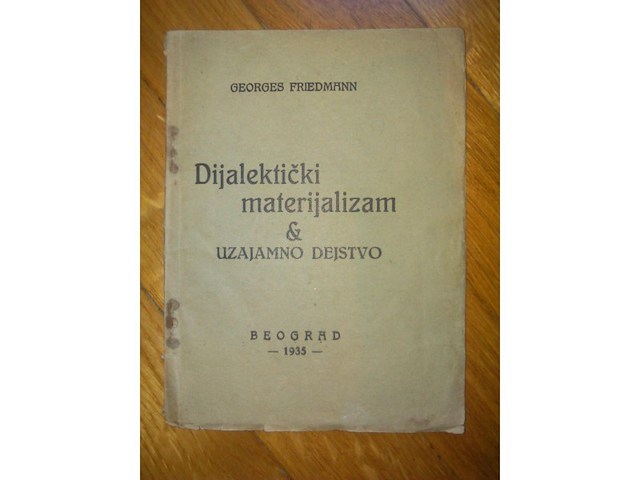 Dijalekticki materijalizam i uzajamno dejstvo-1935