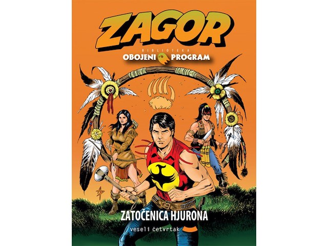 Obojeni program 64: Zagor - Zatočenica Hjurona NOVO!!!