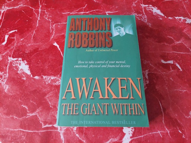 AWAKEN THE GIANT WITHIN - ANTHONY ROBBINS