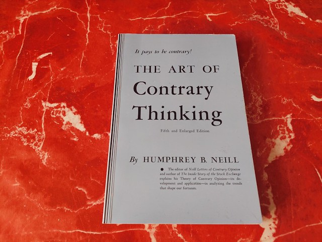 THE ART OF CONTRARY THINKING - H. B. NEILL