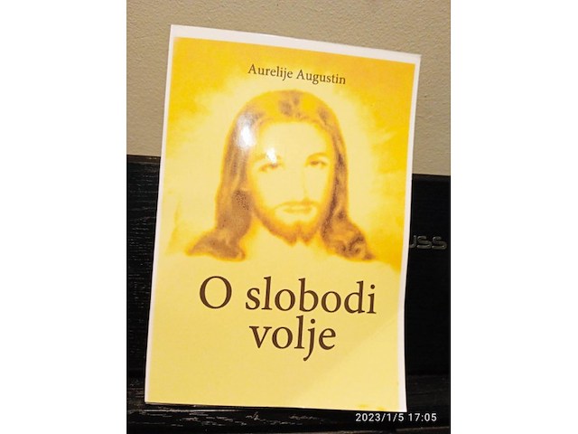 O slobodi volje - Aurelije Augustin