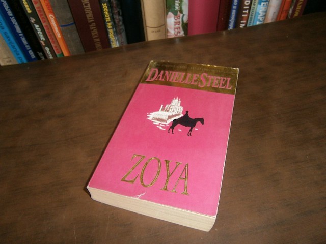 Danielle Steel - Zoya