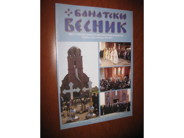 Banatski Vesnik Srpske pravoslavne crkve, jun 2012.