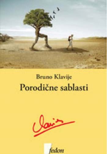 Porodične sablasti – Bruno Klavije