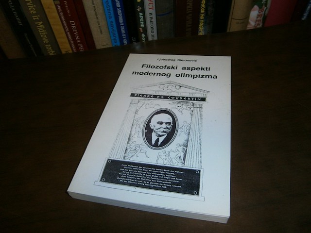 Ljubodrag Simonovic - Filozofski aspekti modernog olimp