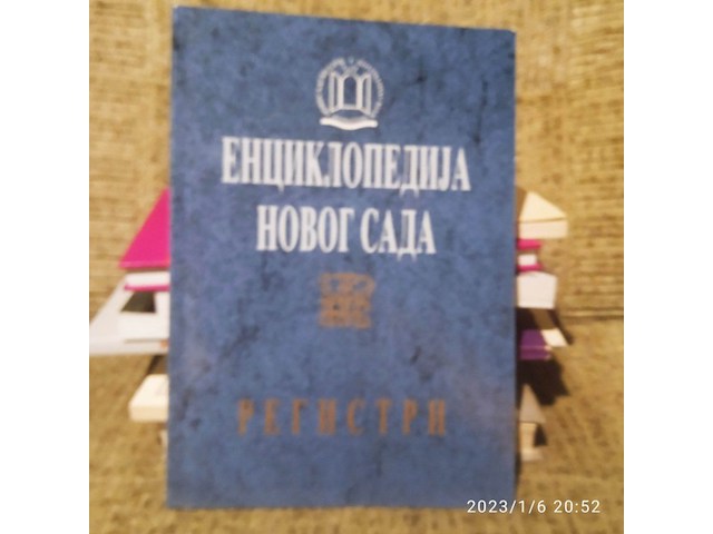 Enciklopedija Novog Sada Registri
