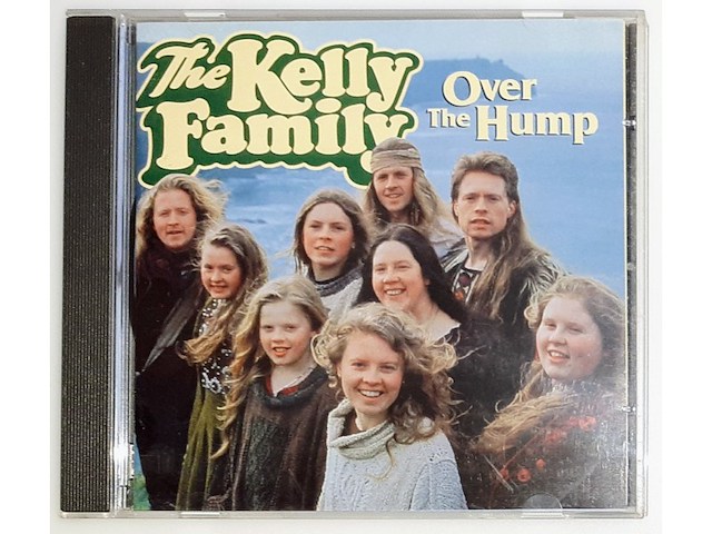 The Kelly Family ‎– Over The Hump