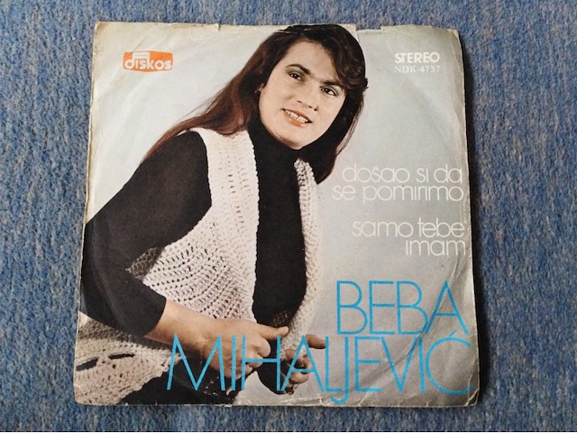 Beba Mihaljevic - Dosao si da se pomirimo