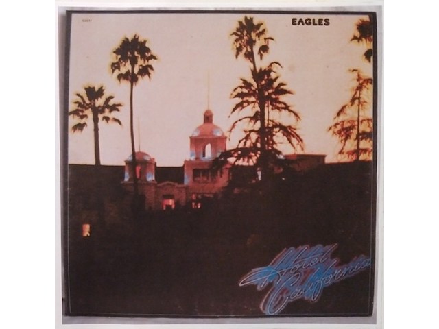 Eagles – Hotel California