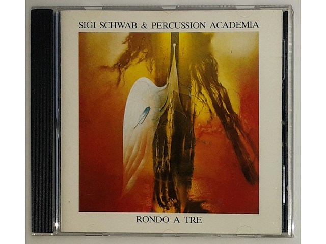 Sigi Schwab &; Percussion Academia - Rondo A Tre