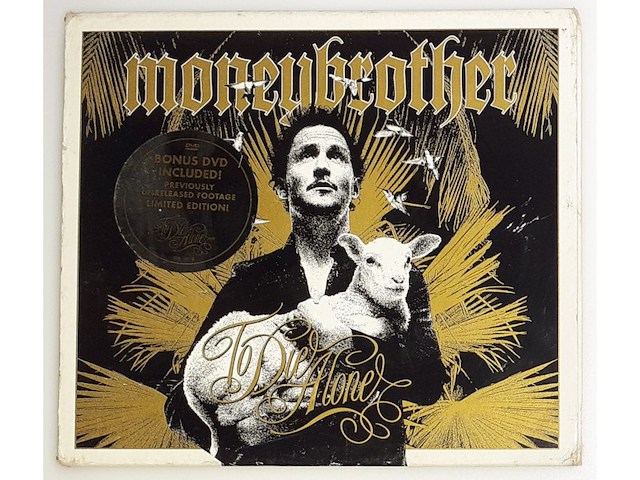 Moneybrother – To Die Alone (CD + DVD)