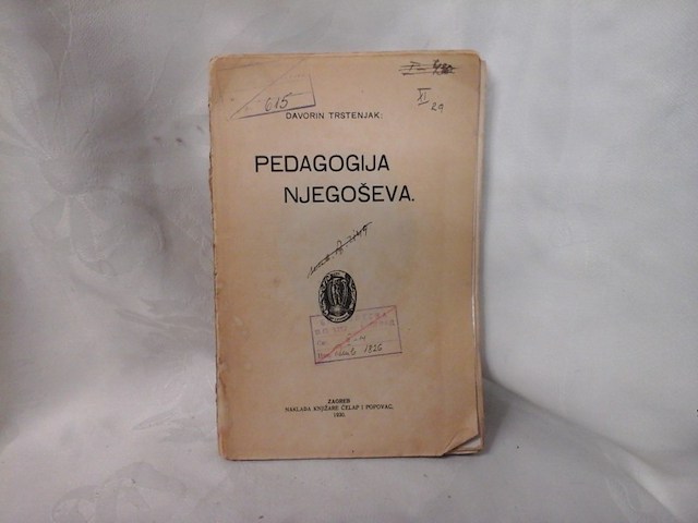 Pedagogija Njegoševa Davorin Trstenjak