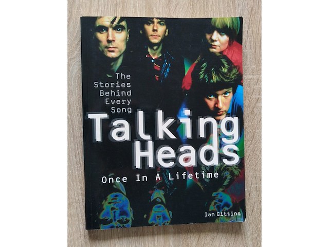 Talking Heads: Once in a Lifetime: The Stories Behind E