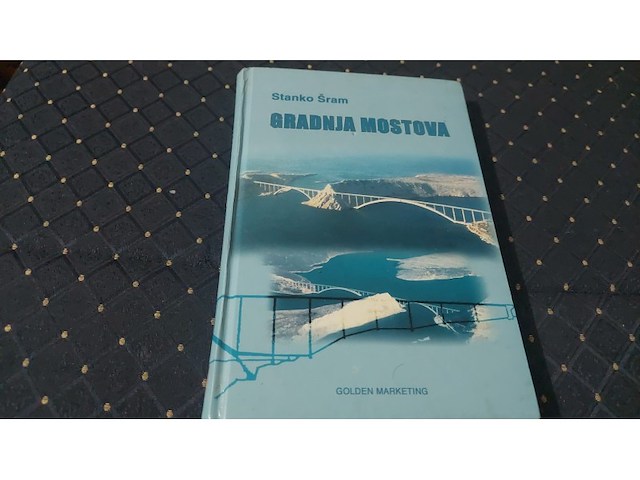 Gradnja mostova/Betonski mostovi/Stanko Sram/RETKO