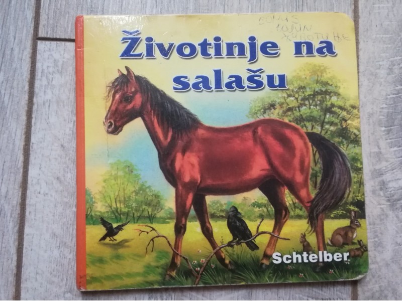 Životinje na salašu - Schtelber