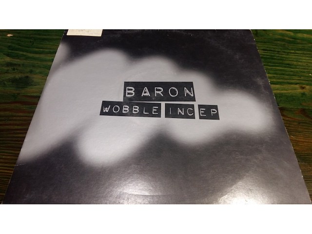 BARON - WOBBLE INC EP