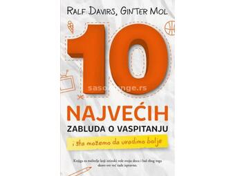 10 najvećih zabluda o vaspitanju