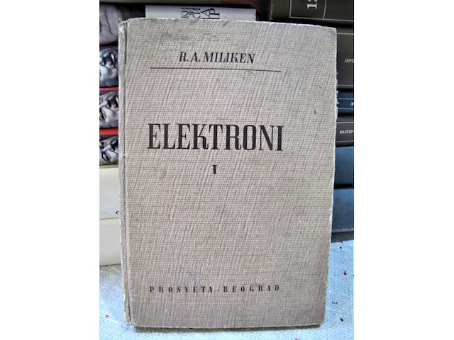 Robert E. Miliken Elektroni I