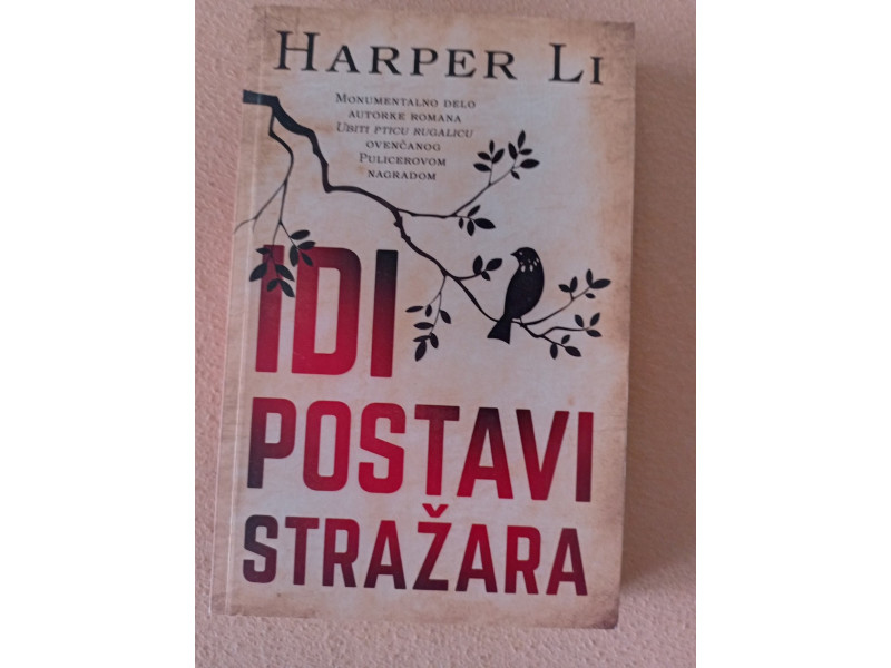 NOVO!IDI POSTAVI STRAŽARA,HARPER LI