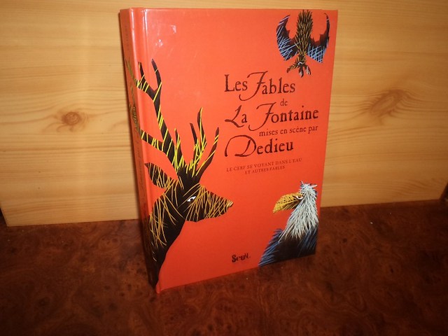 Les Fables de La Fontaine mises en scène par Dedieu