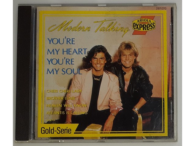 Modern Talking – You`re My Heart, You`re My Soul