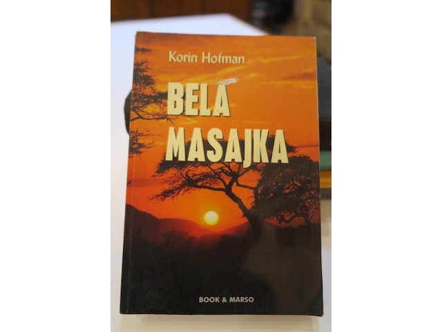 Korin Hofman Bela Masajka