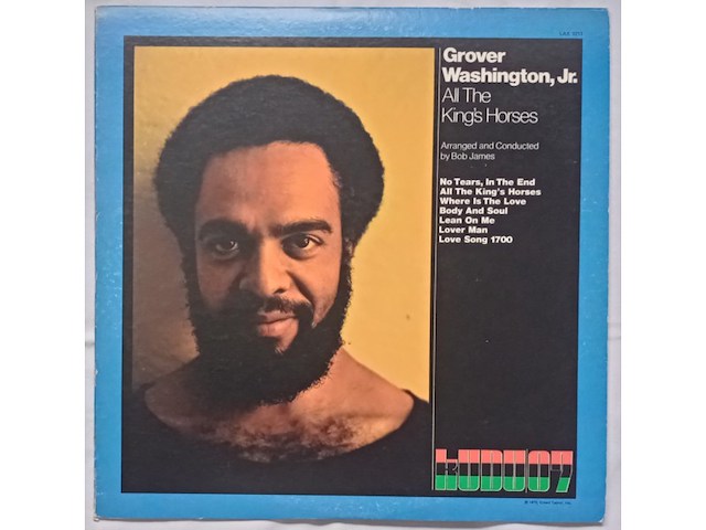 Grover Washington Jr.- All the king`s horses(Japan Pres