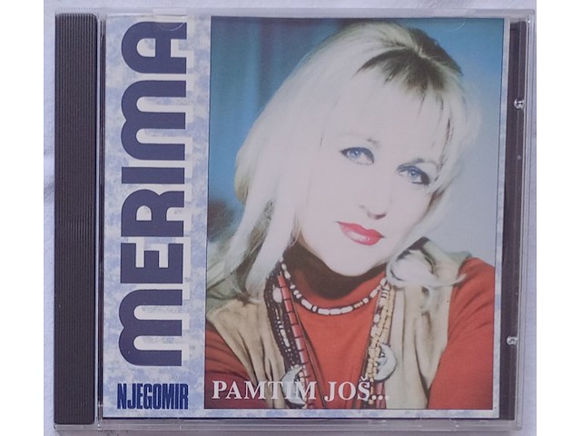 MERIMA  NJEGOMIR  -  PAMTIM  JOS...