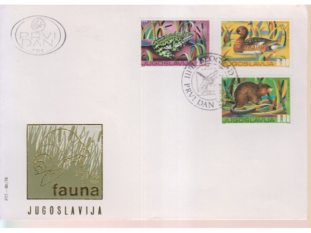 PRVI DAN / FAUNA +76 JUGOSLAVIJA - kolekcionarski `76