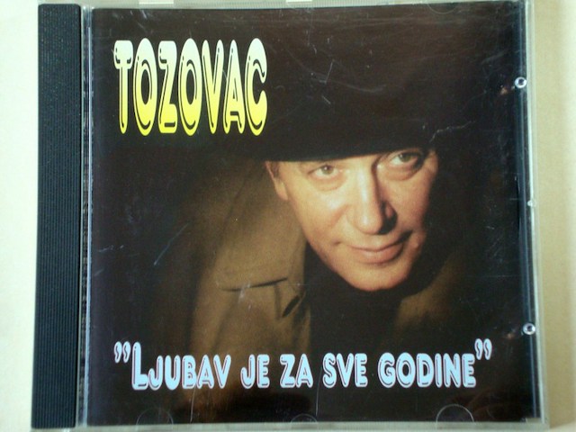 Predrag Živković Tozovac - Ljubav Je Za Sve Godine