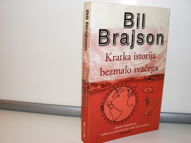 Kratka istorija bezmalo svačega Bil Brajson
