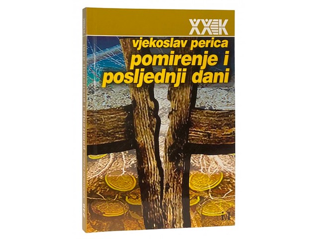 Vjekoslav Perica - Pomirenje i posljednji dani