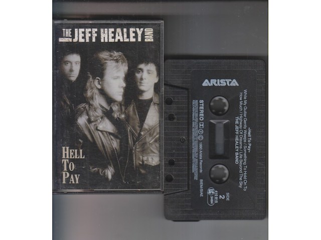 JEFF HEALEY BAND / HELL TO PAY - kolekcionarski `90