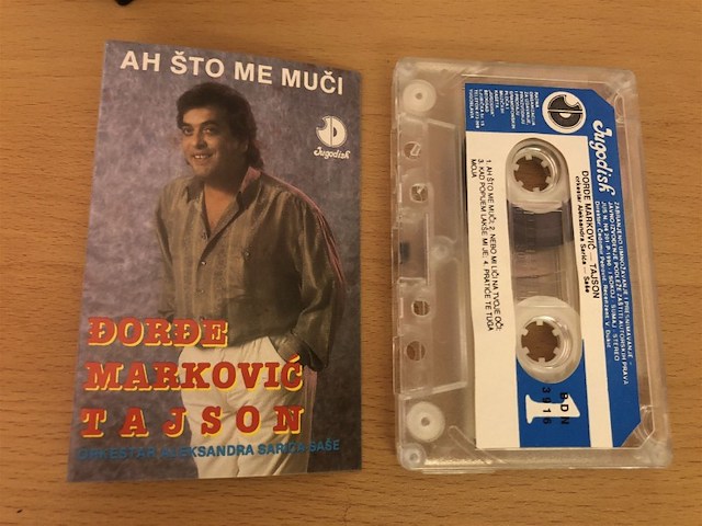 Đorđe Marković Tajson - Ah, što me muči