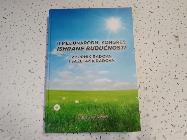 II međunarodni kongres ishrane budućnosti