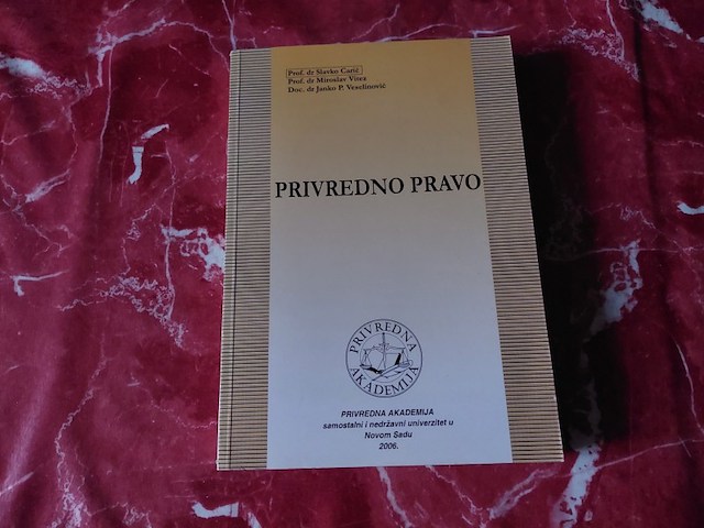 PRIVREDNO PRAVO - SLAVKO CARIĆ