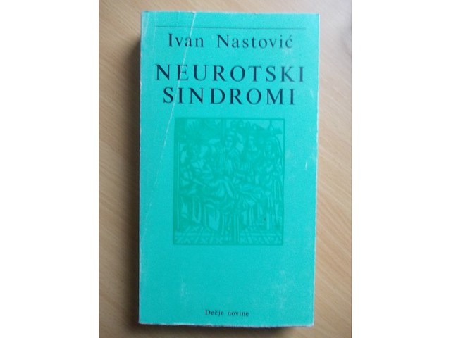 NEUROTSKI SINDROMI - Ivan Nastović