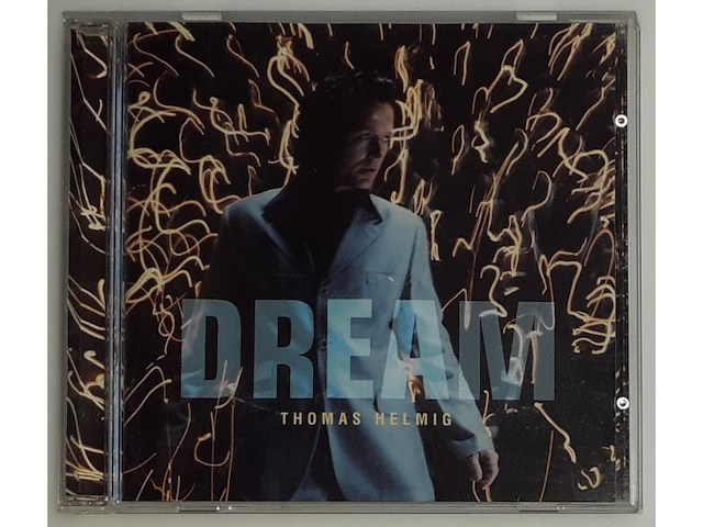 Thomas Helmig - Dream