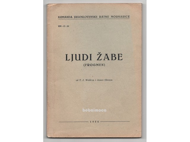 LJUDI ŽABE (FROGMEN) - T. J. Waldron, James Gleeson