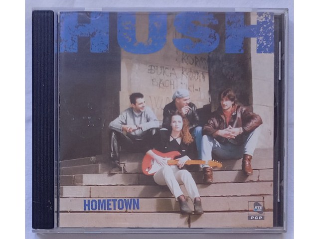 HUSH  -  HOMETOWN