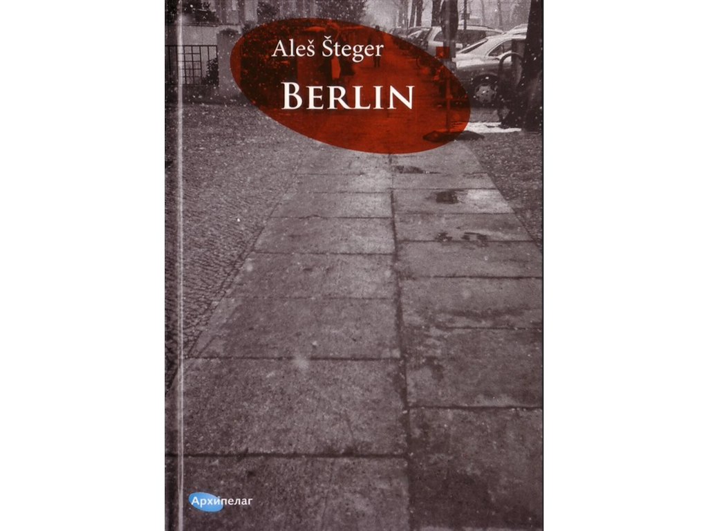 Berlin - Aleš Šteger