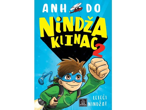 Nindža klinac 2 - Leteći nindža!