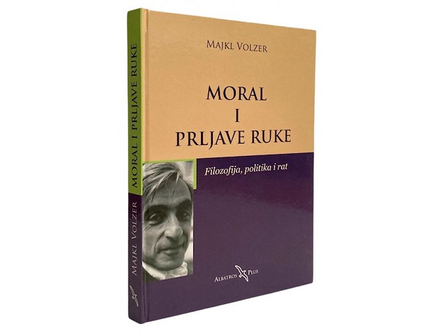 Majkl Volzer - Moral i prljave ruke