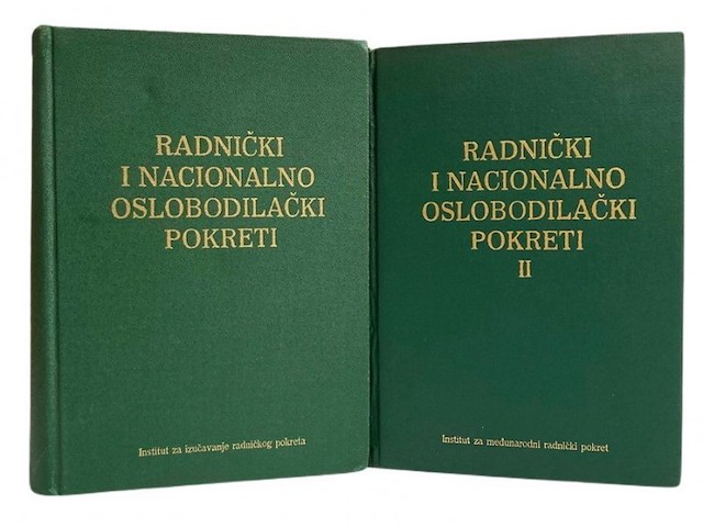 Radnički i nacionalno oslobodilački pokreti I-II