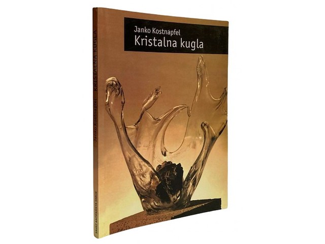 Janko Kostnapfel - Kristalna kugla ✔️