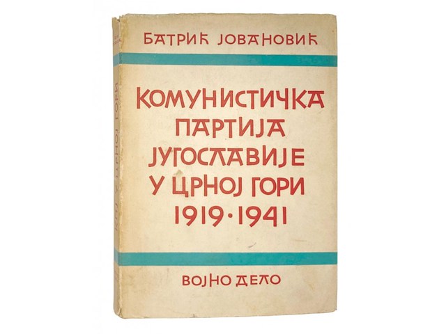 Komunistička partija Jugoslavije u Crnoj Gori 1919-1941