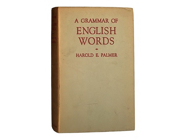 A Grammar of English Words - Harold E. Palmer
