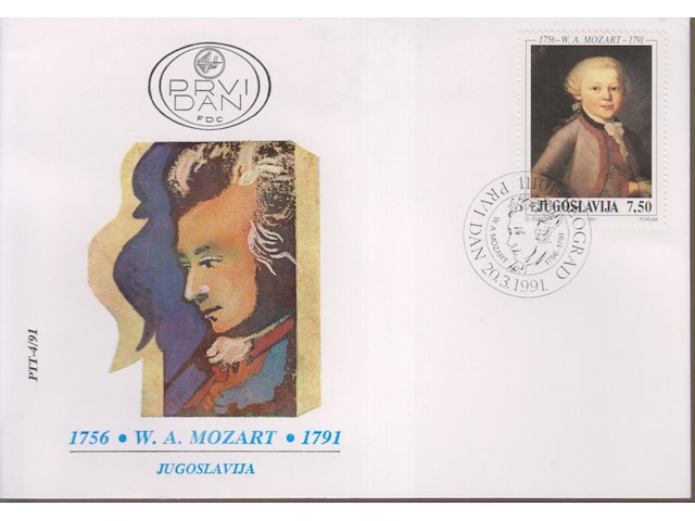 PRVI DAN / W. A. MOZART 1756-1791 - JUGOSLAVIJA `91